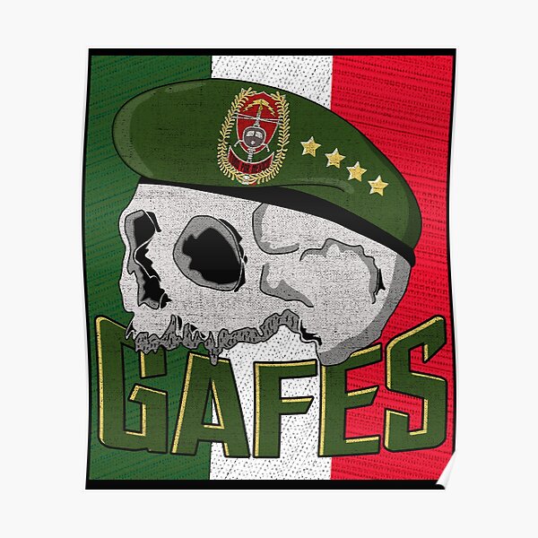 Póster «GAFES COIFE Todo por México Fuerzas Especiales del Ejército ...