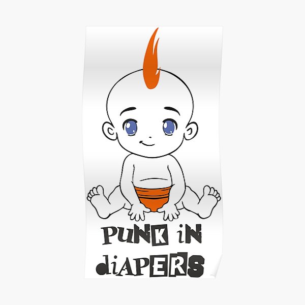 "Punk in diapers" Poster for Sale by dabadava | Redbubble