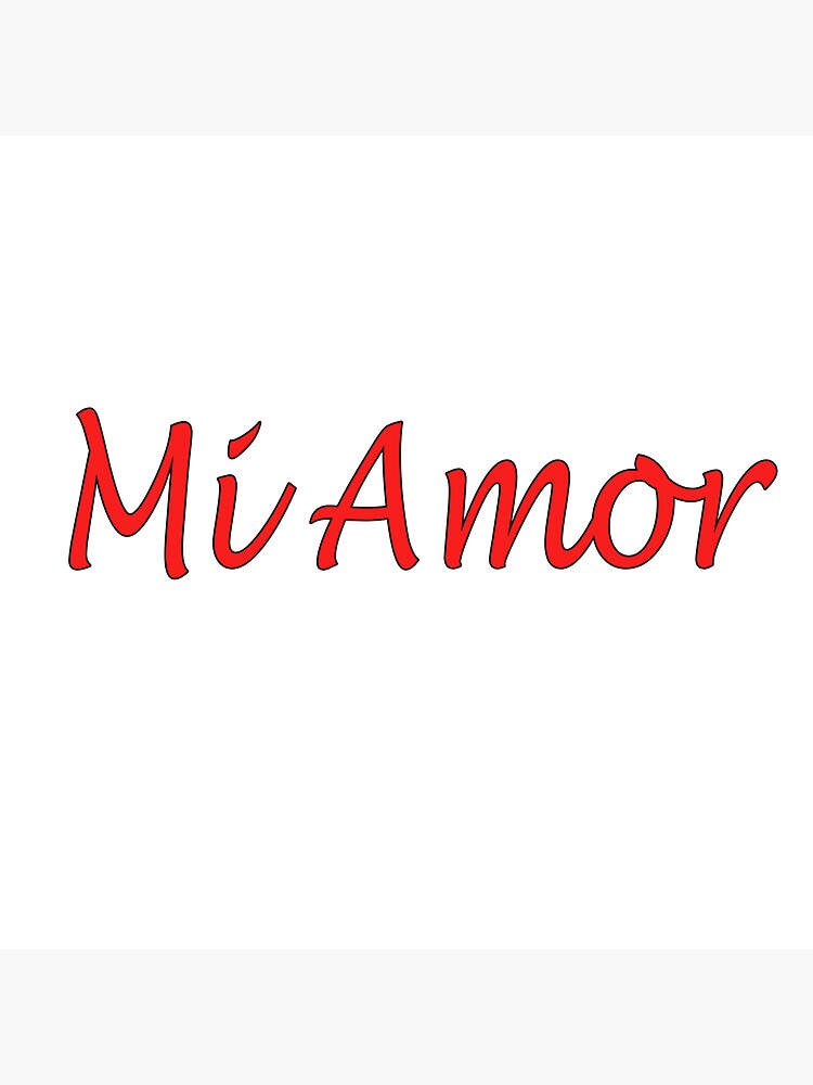 "Mi Amor Word Sign" Sticker for Sale by BellaDesignMade | Redbubble