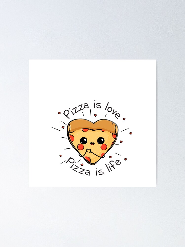 Póster «San Valentín día de la pizza Pizza amor Pedazo de mi corazón ...