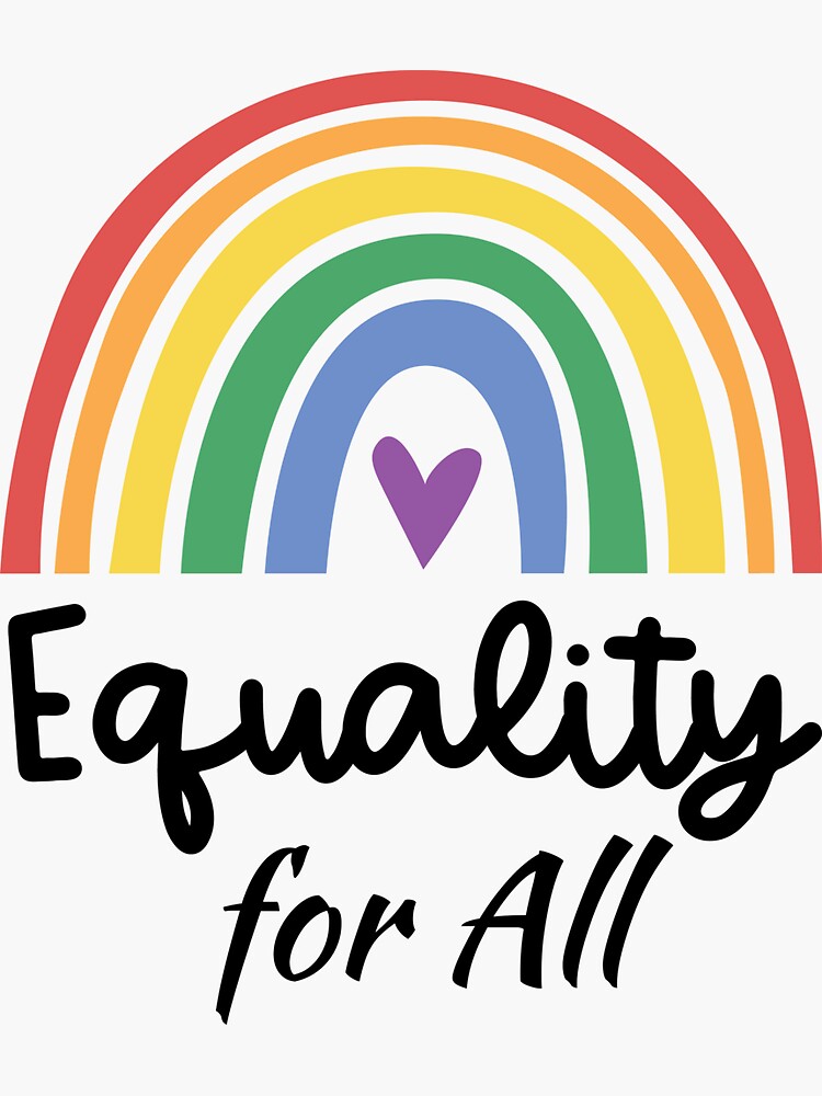 "EQUALITY For All" Sticker for Sale by WhiteBisonNA | Redbubble