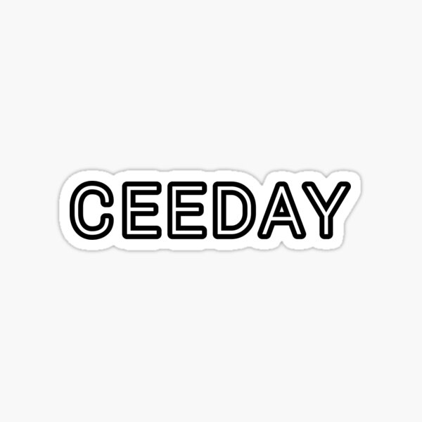 Ceeday Merch & Gifts for Sale | Redbubble