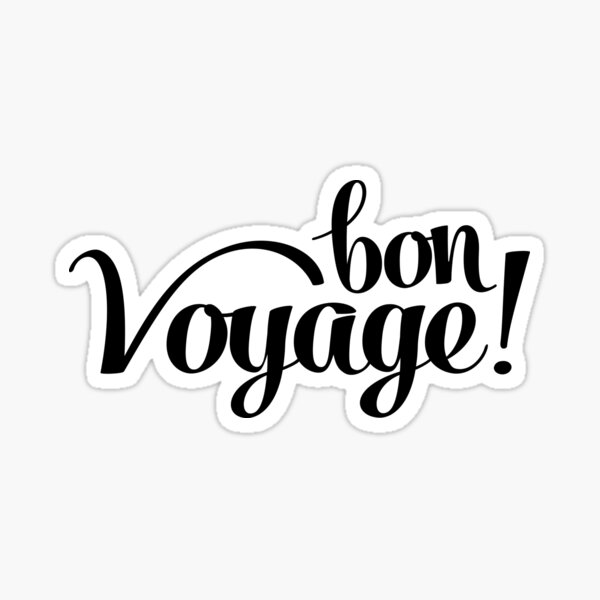 "Bon Voyage!" Sticker for Sale by whereables | Redbubble