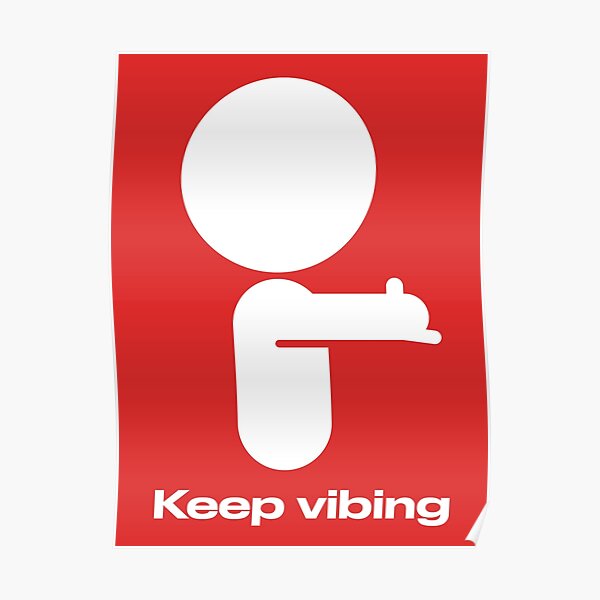 "White vibing stick figure" Poster by itisjakob | Redbubble