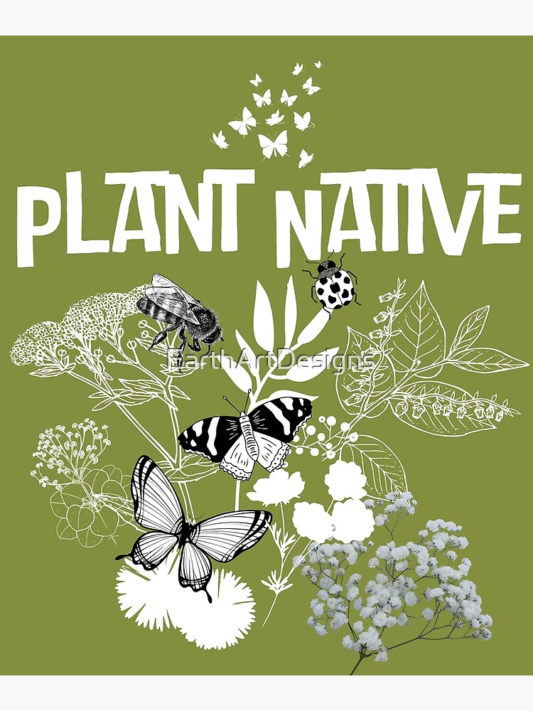 "Plant Native White Silhouette Plants & Pollinators Design" Poster by ...