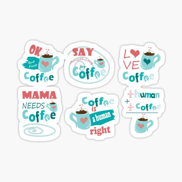 "Coffee stickers for coffee addicts" Sticker for Sale by olafekry ...