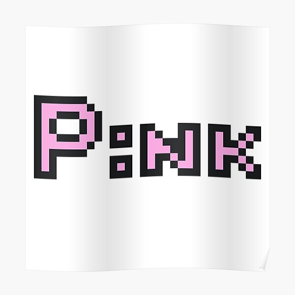 "Pixel art. Pixel lettering. Pink color." Poster for Sale by SanichNA ...