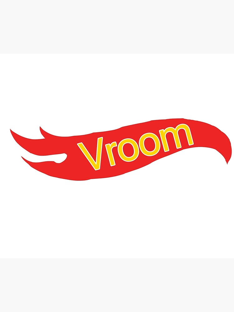 "Vroom" Poster for Sale by TheAverageJoe34 | Redbubble