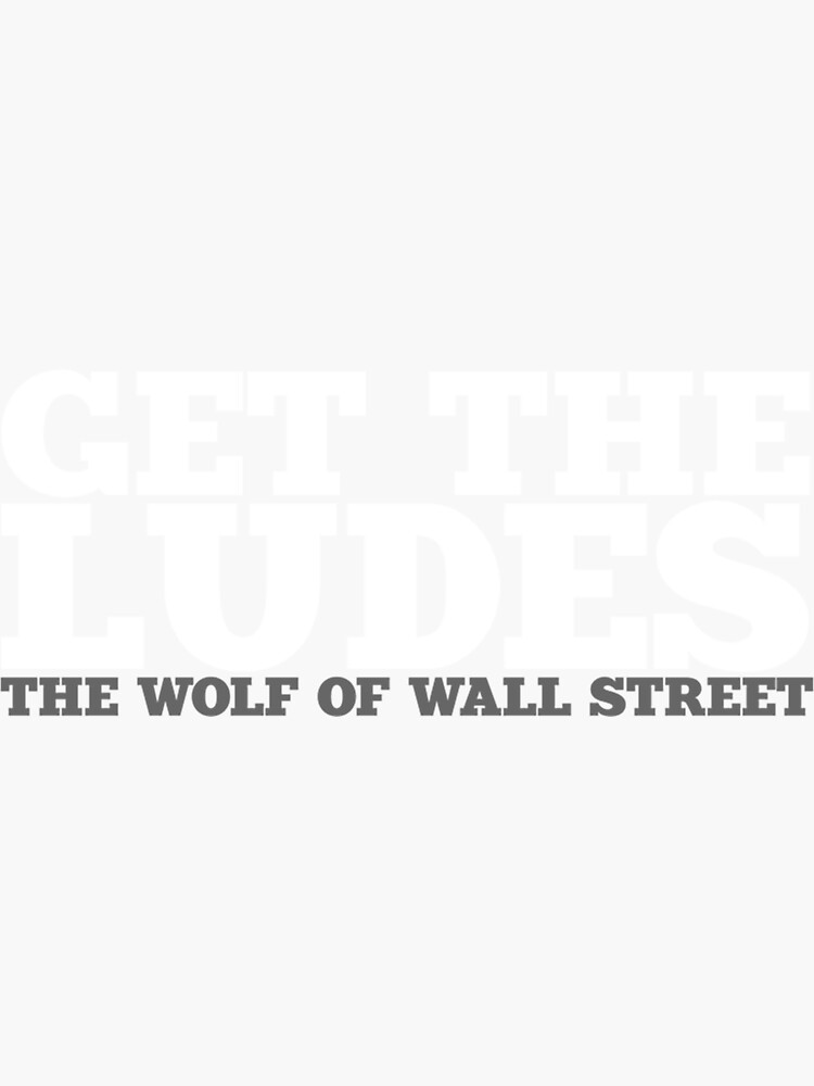 "Get the Ludes! " Sticker by SwazzdrawsA | Redbubble