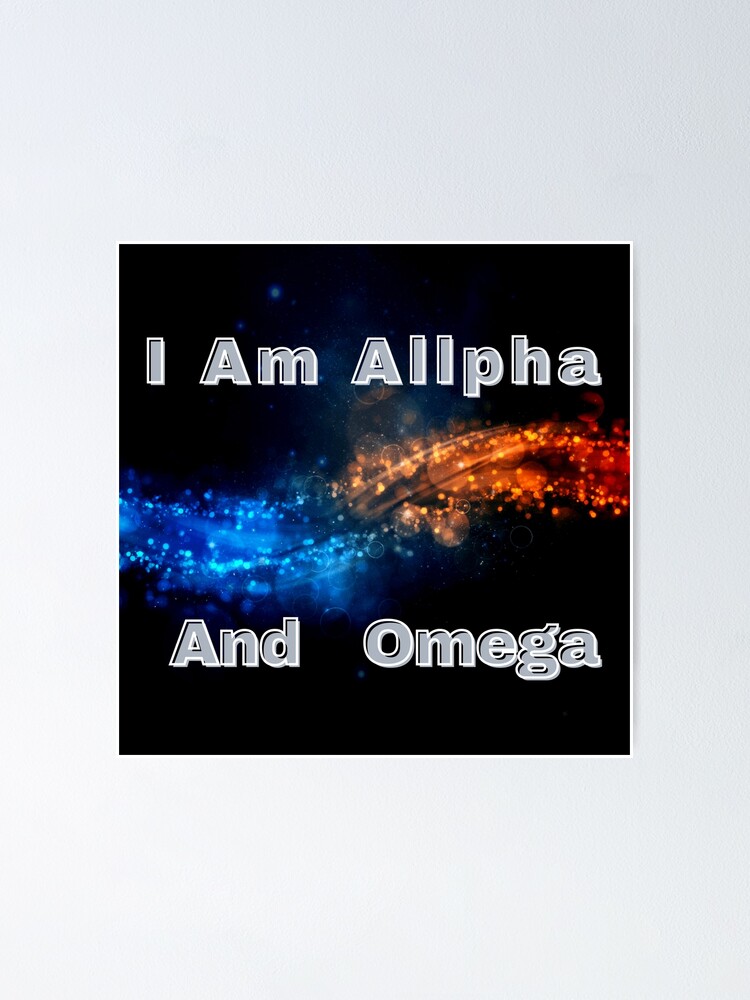 Póster «Yo soy el Alfa y la Omega, el Principio y el Fin, Apocalipsis 1 ...
