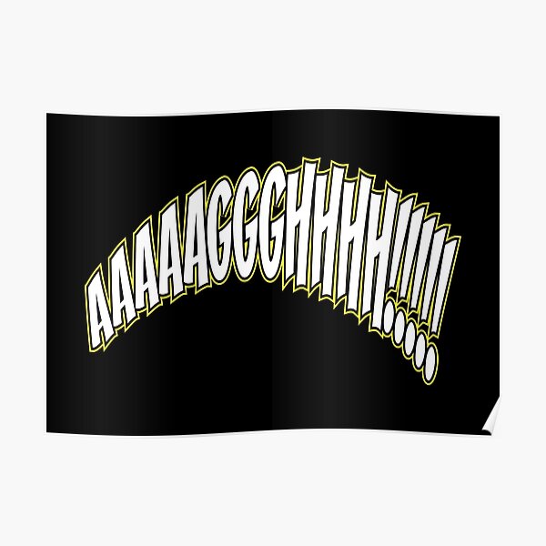 "Screaming Letters - Text Art" Poster for Sale by WIZECROW | Redbubble