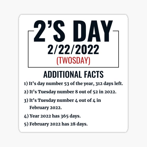 "2's Day Twosday Tuesday February 22nd 2022 2/22/22" Sticker for Sale ...