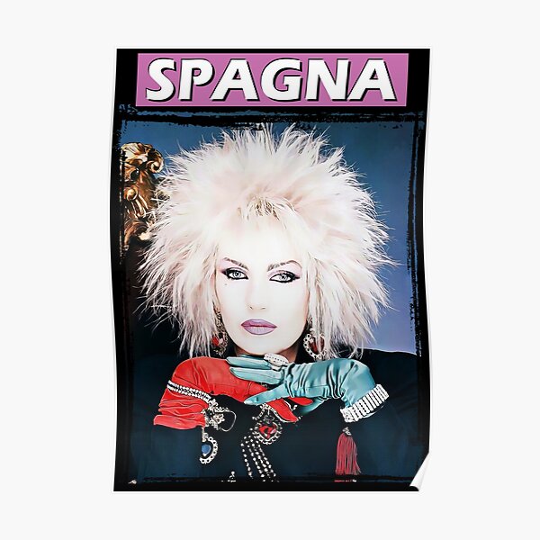 "Spagna singer" Poster for Sale by Kimmy73RB | Redbubble