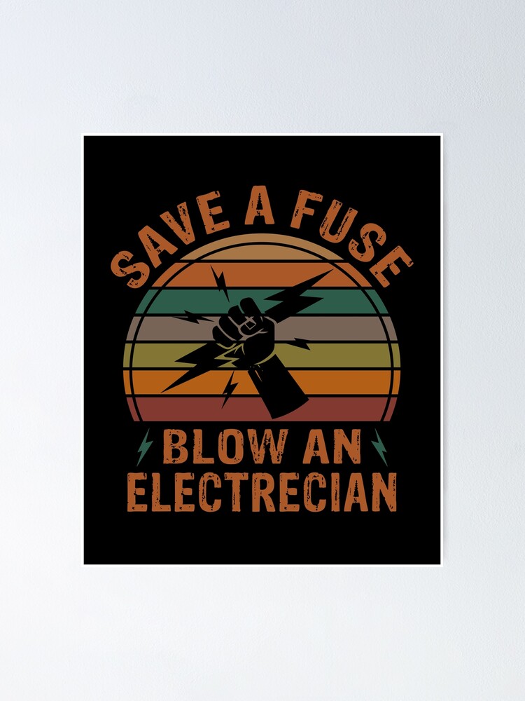 Short Fuse Memes Funny Electrician Art Men Women Electrical Fuse