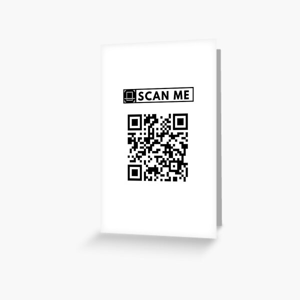 "Prank QR Code - Scan me for a suprise! - GIF" Greeting Card by JMSU ...