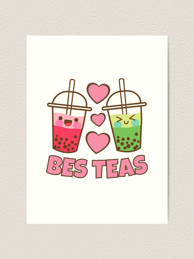"Bes Teas Besties Cute Kawaii Bubble Tea Boba Best Friends" Art Print ...