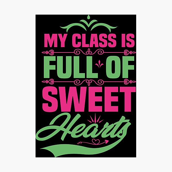 Lámina fotográfica «Mi clase está llena de dulces corazones, maestra ...