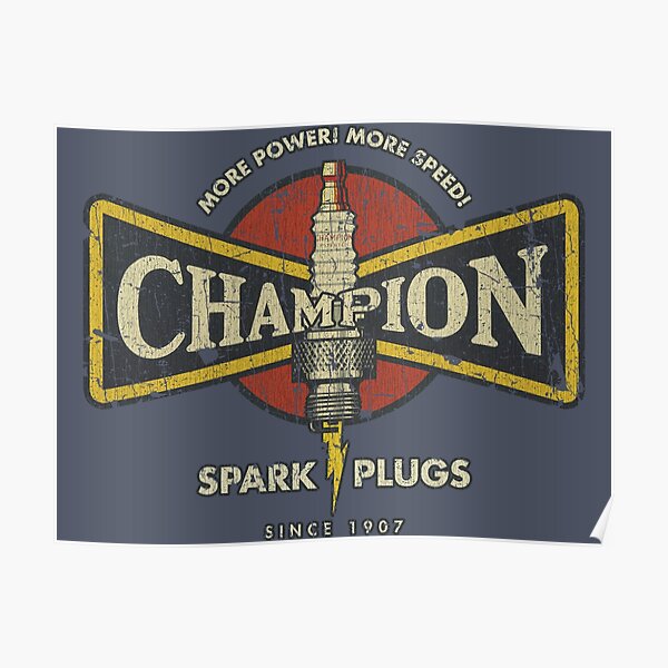 "Champion More Power More Speed 1907" Poster for Sale by ...