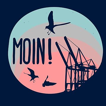 "Moin! or Good Morning!" Sticker for Sale by yulia-rb | Redbubble