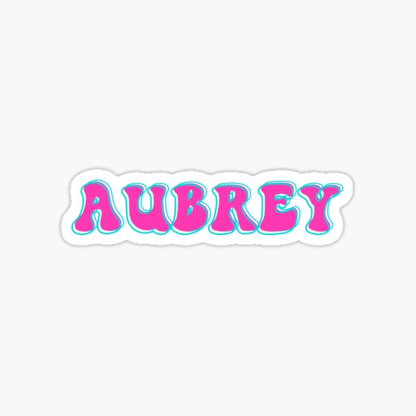 "AUBREY Cute Custom Name Design - Kawaii AUBREY Name" Sticker by Custom ...