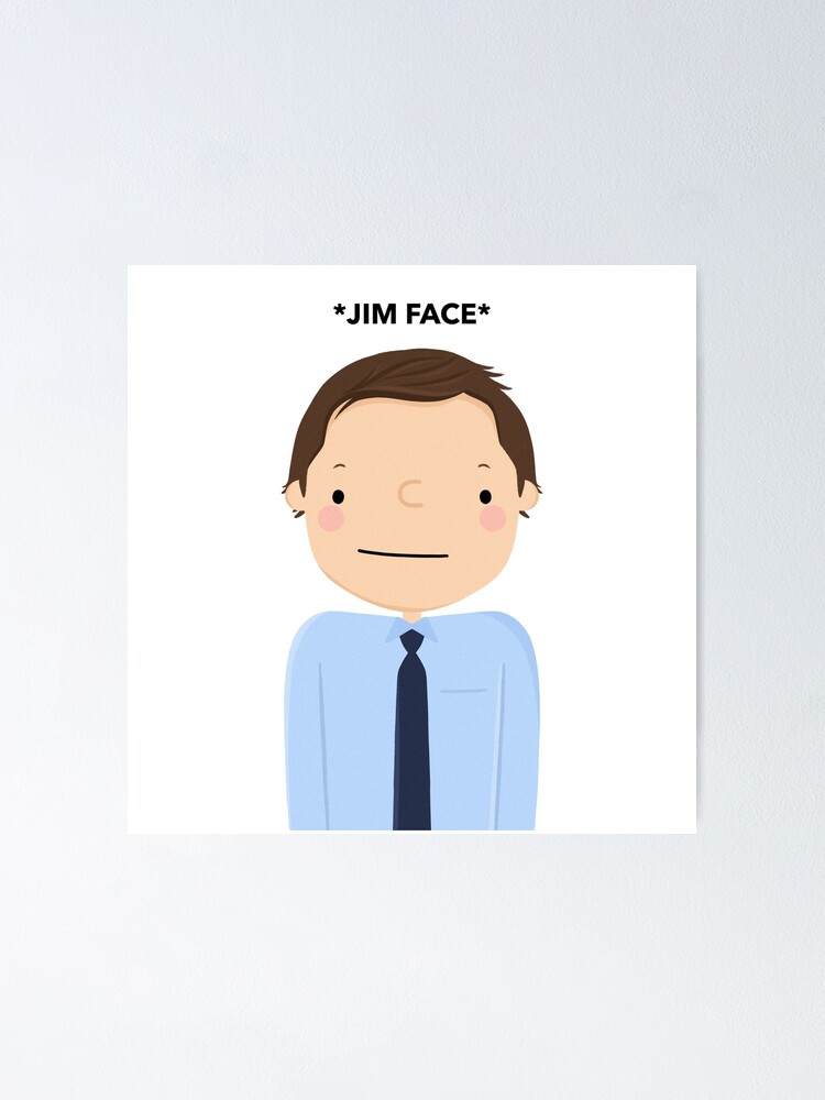 "The Office Jim Halpert Face" Poster for Sale by cutermelon | Redbubble
