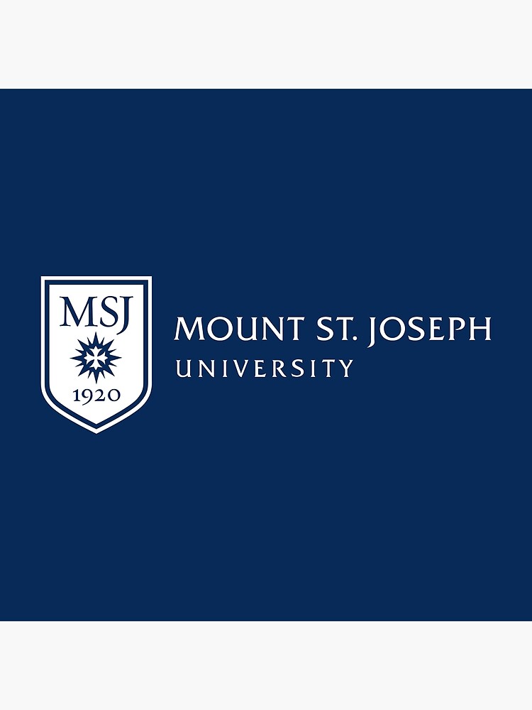 "The Mount St. Joseph University " Poster by cleowater3 | Redbubble