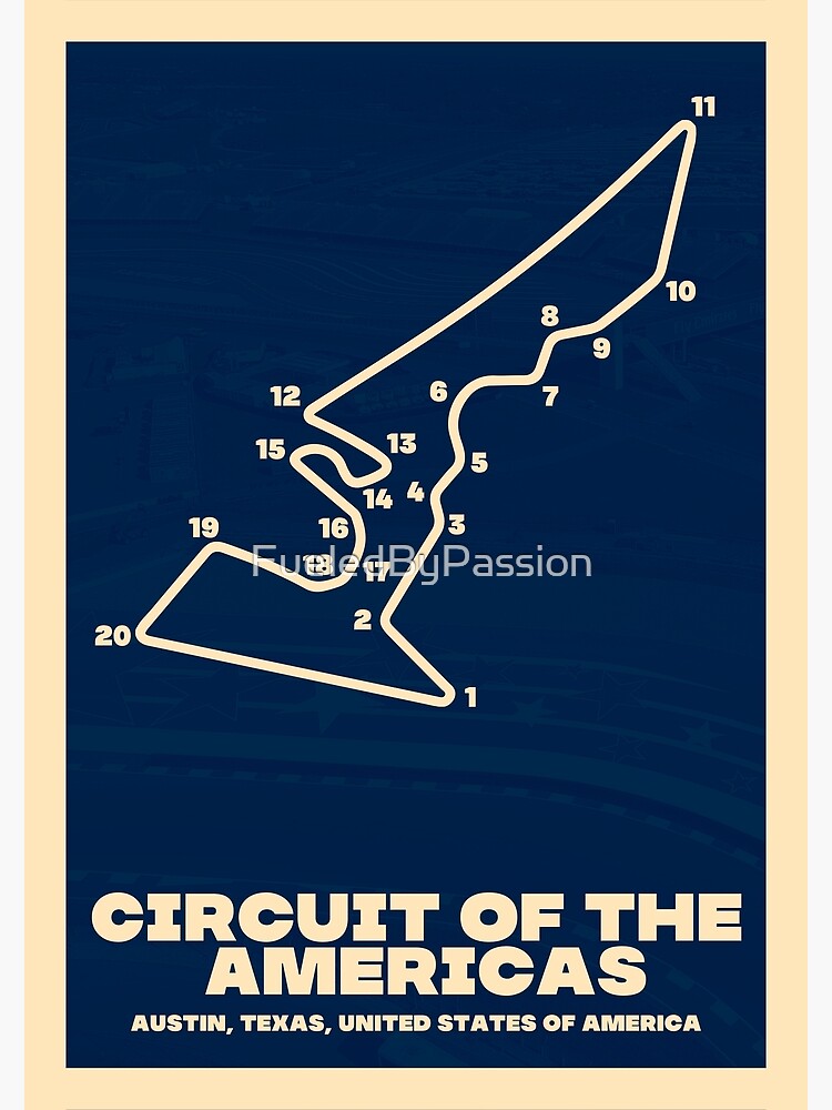 "Circuit of the Americas (COTA)" Poster by FueledByPassion | Redbubble