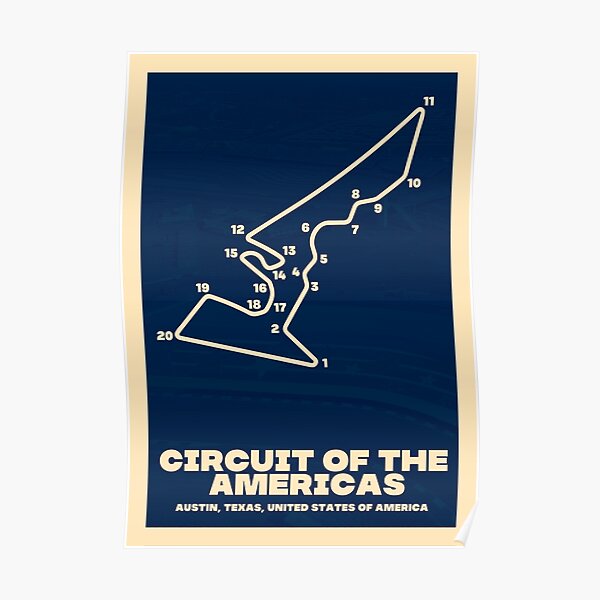 "Circuit of the Americas (COTA)" Poster by FueledByPassion | Redbubble
