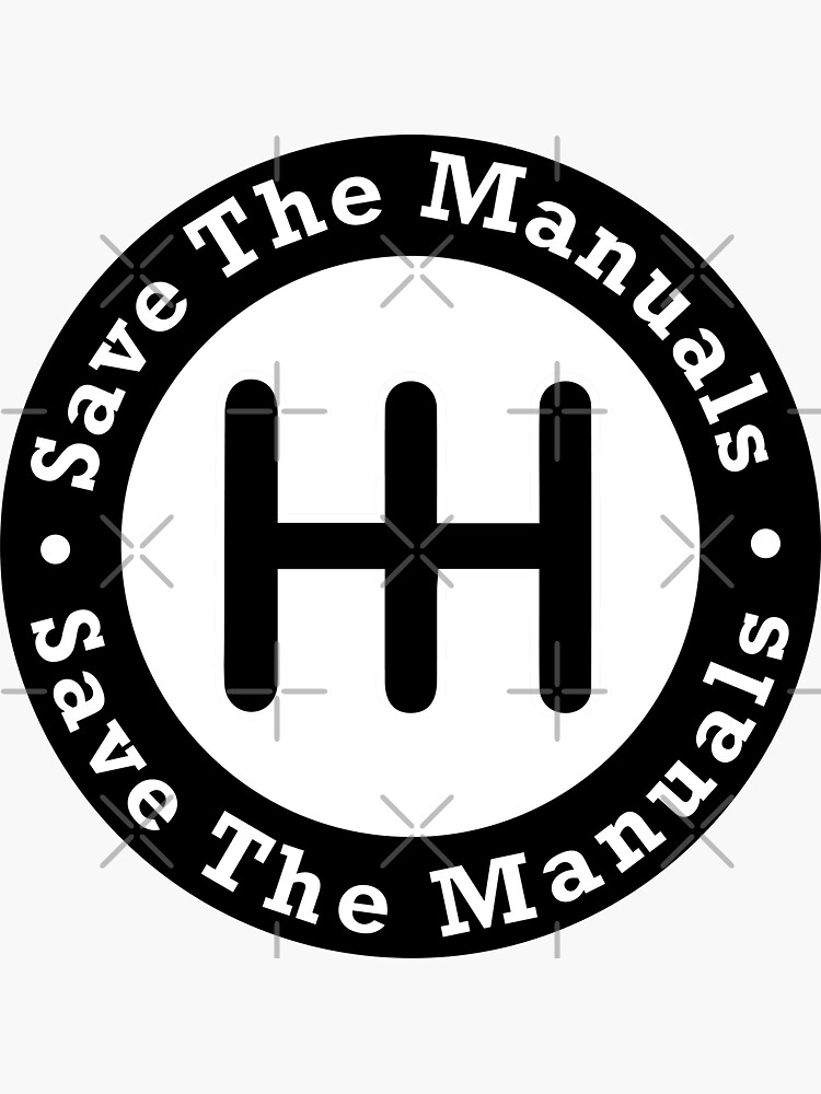 "Save the Manuals Logo" Sticker for Sale by 718Raindeer | Redbubble