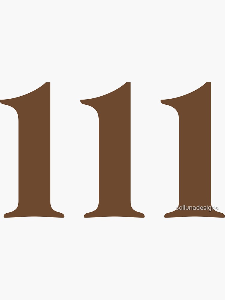 "111 angel number modern handwriting aesthetic brown" Sticker for Sale ...