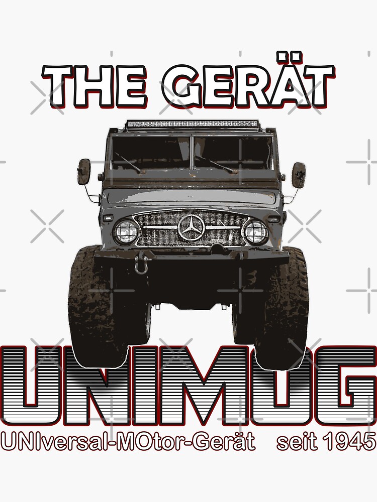 "THE GREAT UNIMOG (UNIversal-MOtor-Gerät) front" Sticker for Sale by ...