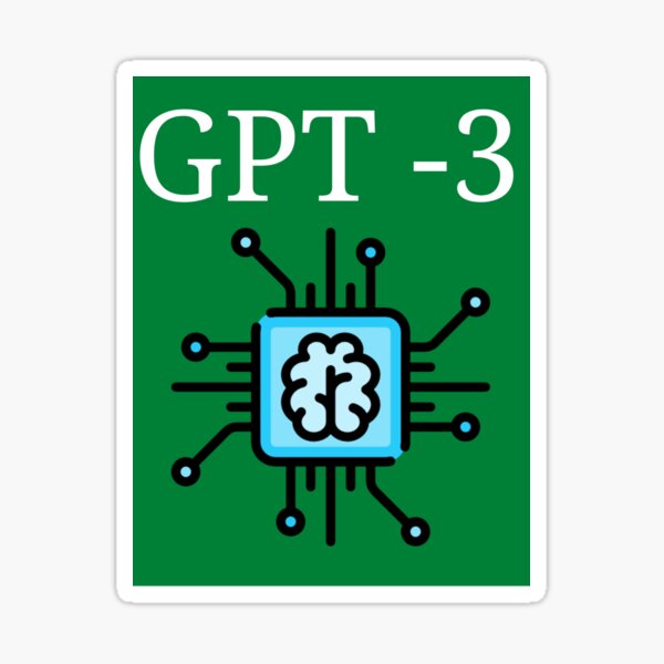"GPT-3 " Sticker for Sale by UpcomingTech | Redbubble