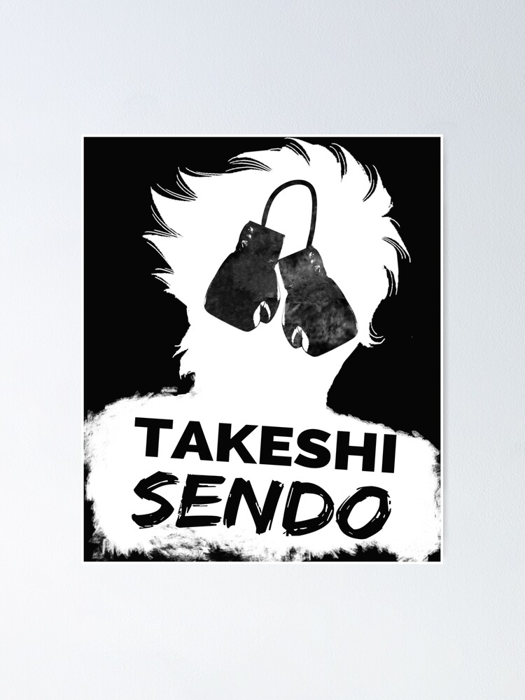 "Sendo Takeshi fanart" Poster for Sale by Chaos-Touch | Redbubble