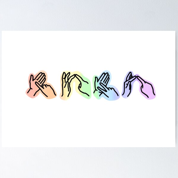 "BSL British Sign Language rainbow LOVE" Poster for Sale by chloe-laura ...