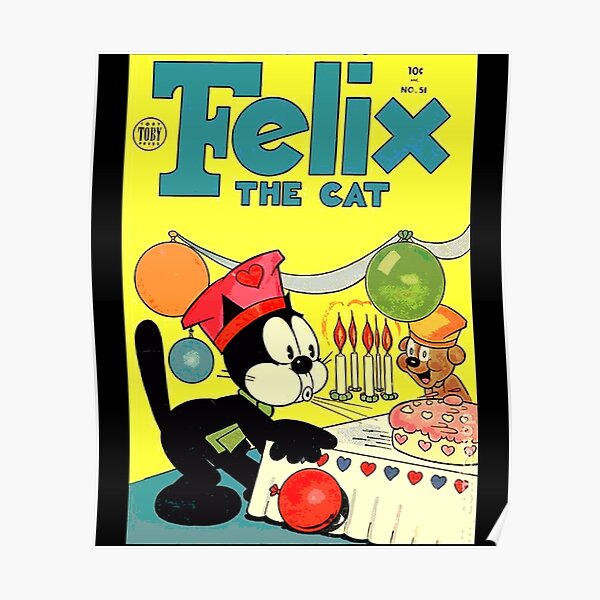 "Felix The Cat " Poster for Sale by MongoArtss | Redbubble