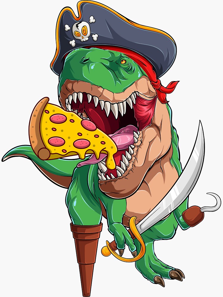 "Pirate Dinosaur Eating Pizza Pizzasaurus T-Rex Pizza Lovers" Sticker ...