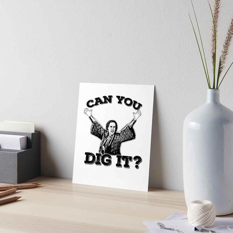 "The Warriors Can You Dig It Meme" Art Board Print by kimsanDe122 ...