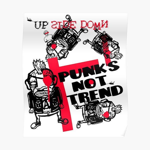"Punk's Not Trend" Poster for Sale by Artpeggio | Redbubble