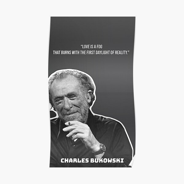 "Charles Bukowski" Poster for Sale by e-design-studio | Redbubble