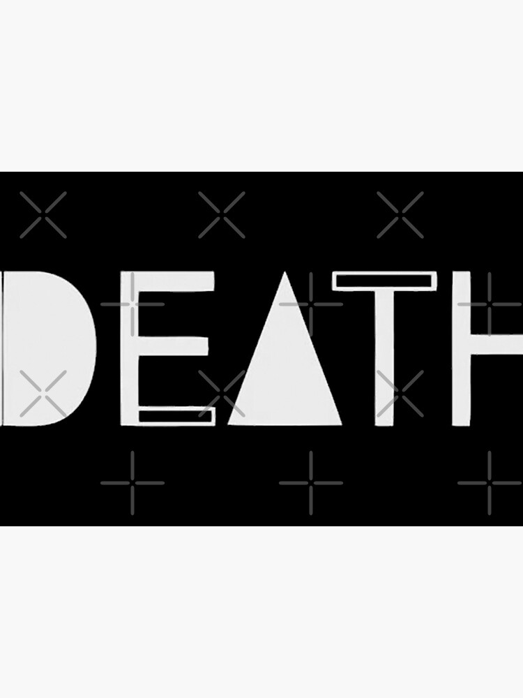 Death Punk Band Logo Before There Was Punk, There Was A Band Called