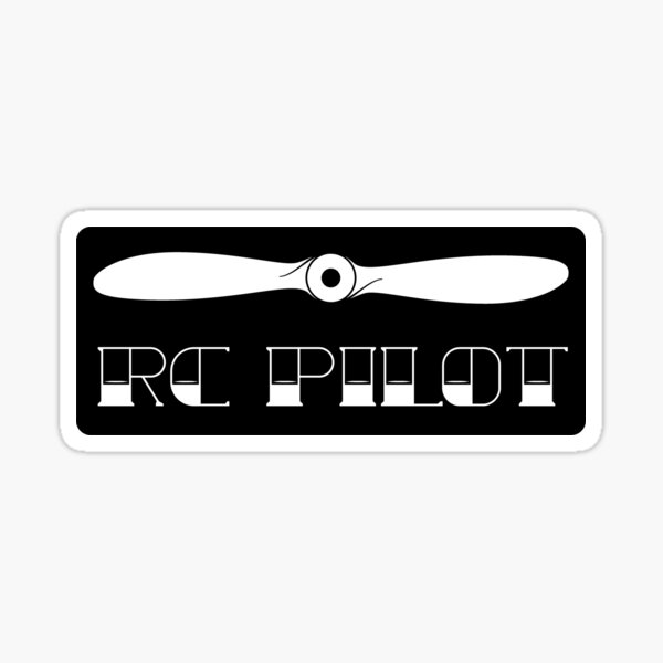 "RC Pilot Remote Controlled Airplane and Drone Pilot" Sticker for Sale ...