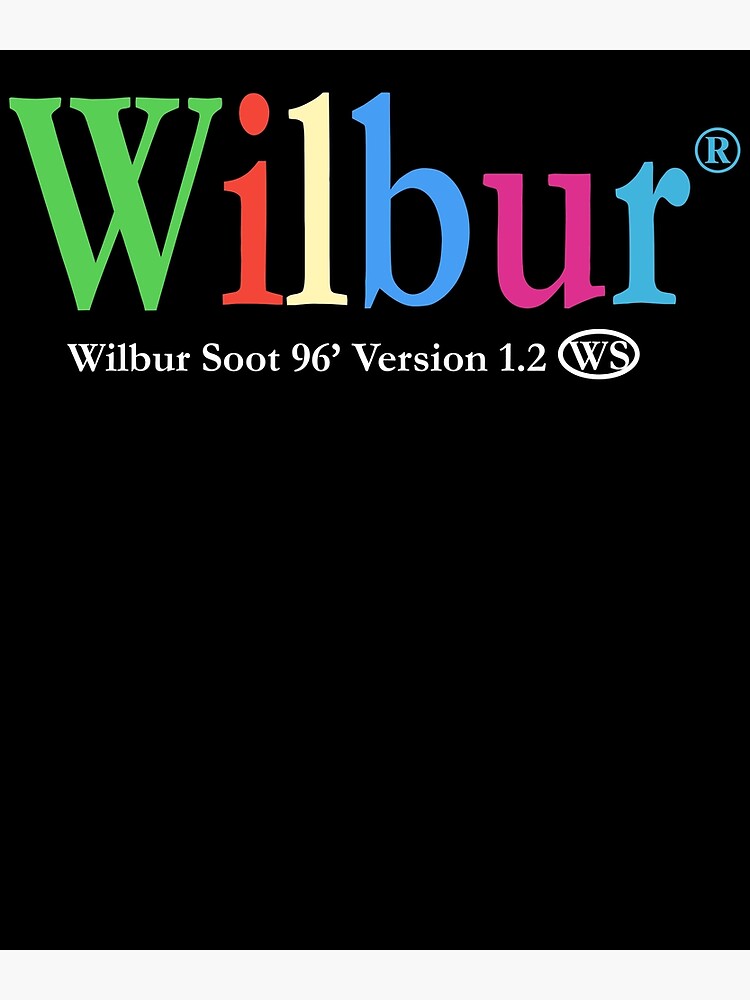 "wilbur merch" Poster for Sale by yellowclawvn | Redbubble