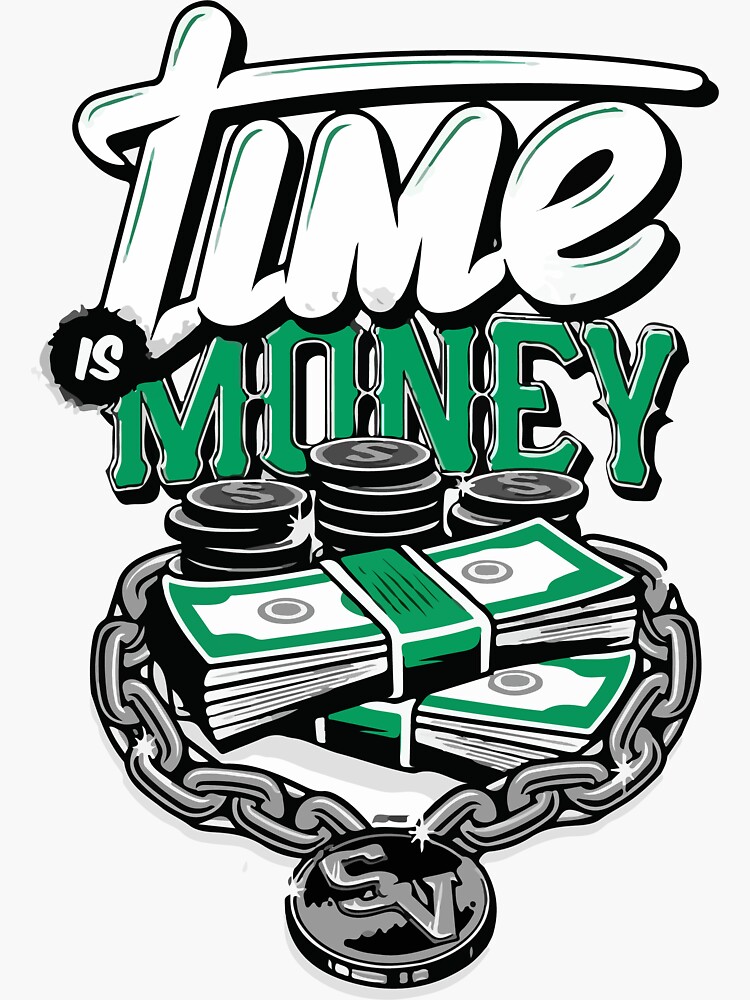 "time is money" Sticker for Sale by Mounir7 | Redbubble