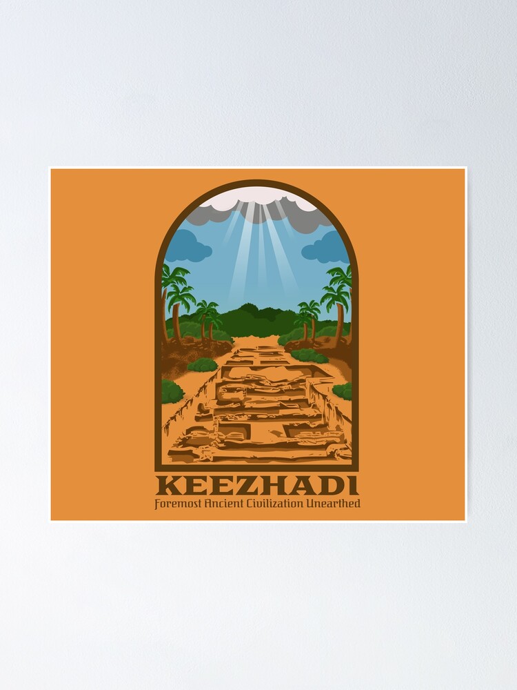 "Keezhadi Keeladi tamil civilization " Poster for Sale by arstudioz ...