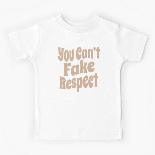 "You Can't Fake Respect (Famous Inspirational and Motivational Quotes ...