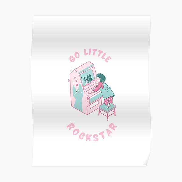 "Go Little Rockstar" Poster for Sale by momentsofvision | Redbubble