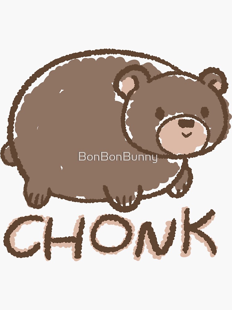 "Chonky Bear - Cute Kawaii Funny Meme Crayon Drawing" Sticker by ...