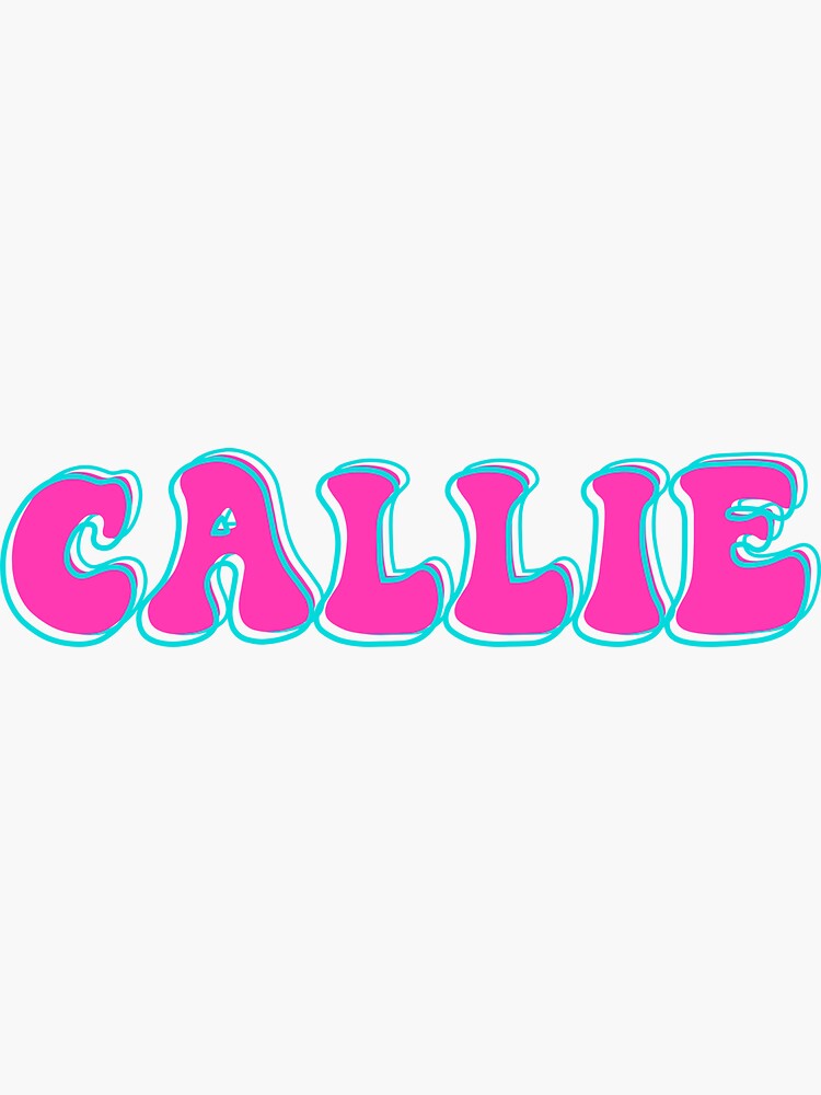 "CALLIE Cute Custom Name Design - Kawaii CALLIE Name" Sticker by Custom ...