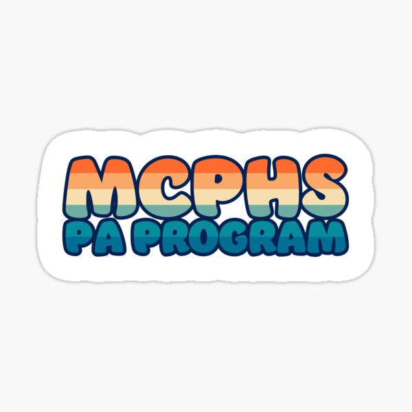 "MCPHS PA Program" Sticker for Sale by MCPHSPAPROGRAM | Redbubble