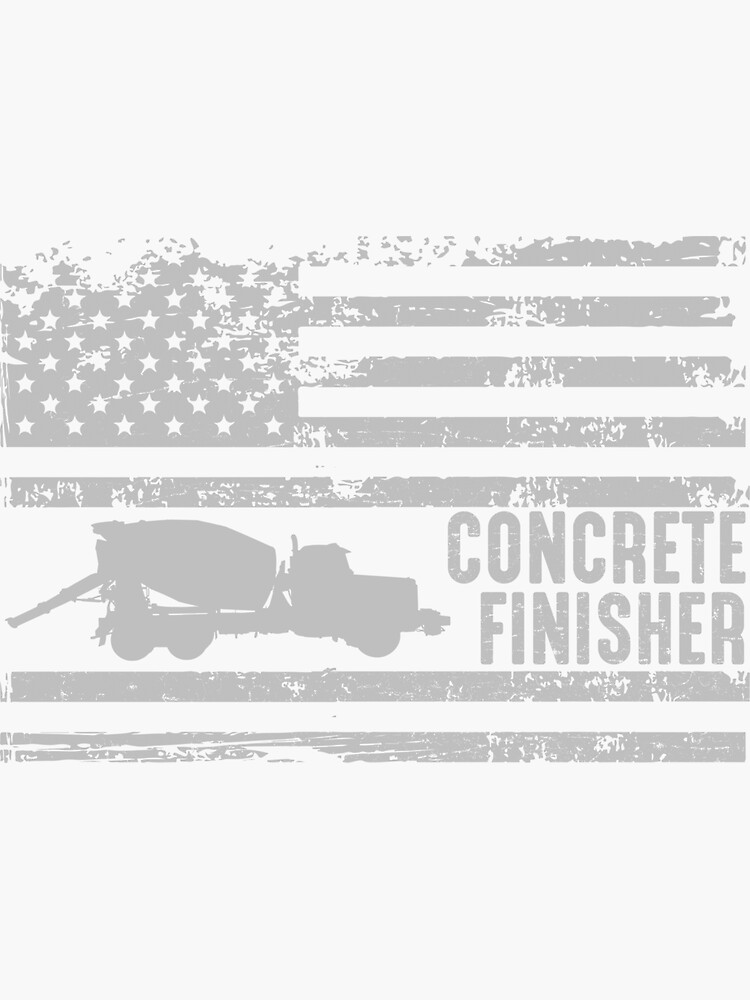 "American Concrete Finisher United States " Sticker for Sale by ...